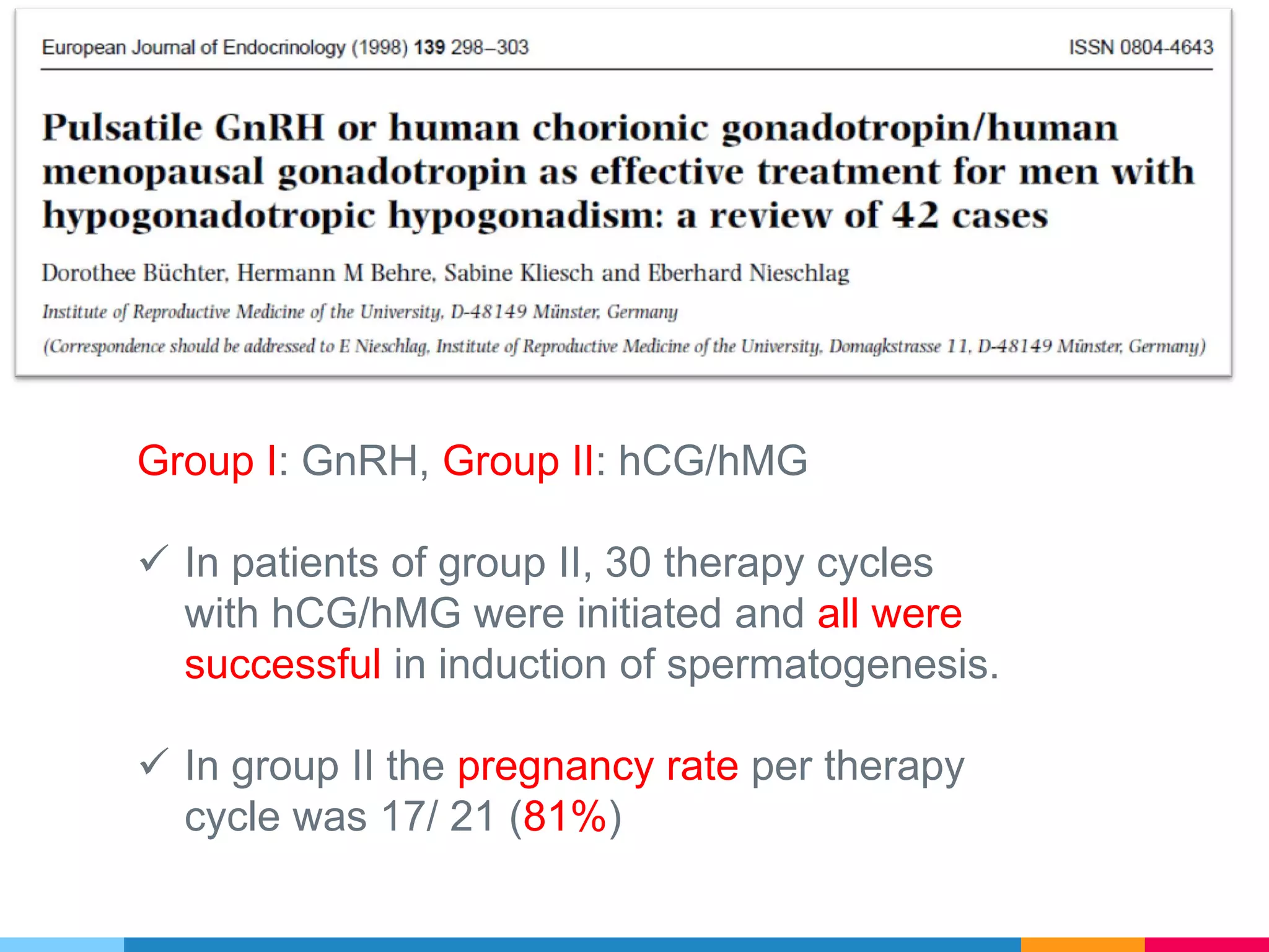 Gonadotropins for male infertility (spermatogenesis) | PDF
