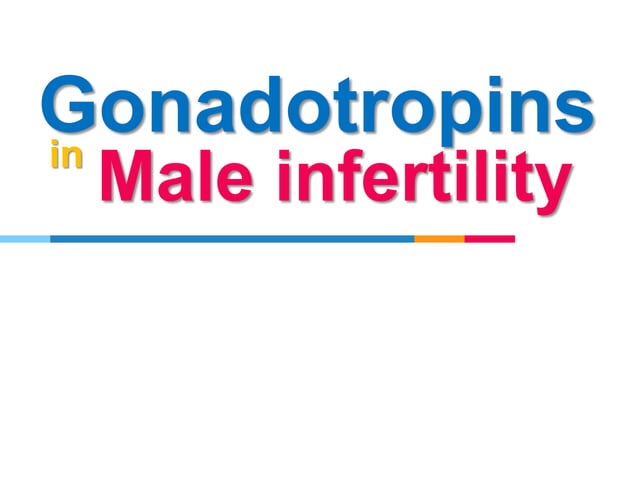 Gonadotropins for male infertility (spermatogenesis) | PDF | Hormonal ...