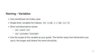 Jaap Groeneveld - Golang Naming and Structure | PPT
