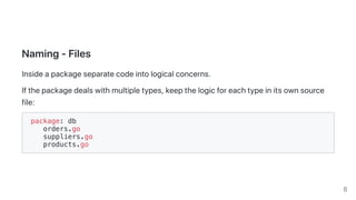 Jaap Groeneveld - Golang Naming and Structure | PPT