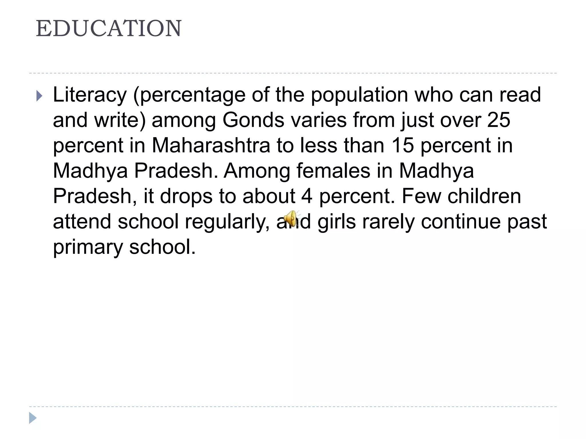The Gonds Tribe | PPTX