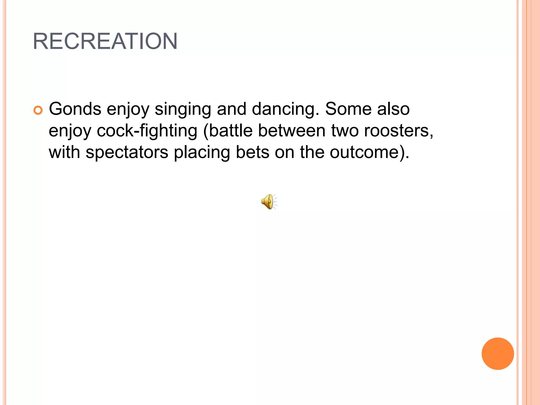 The Gonds Tribe | PPTX