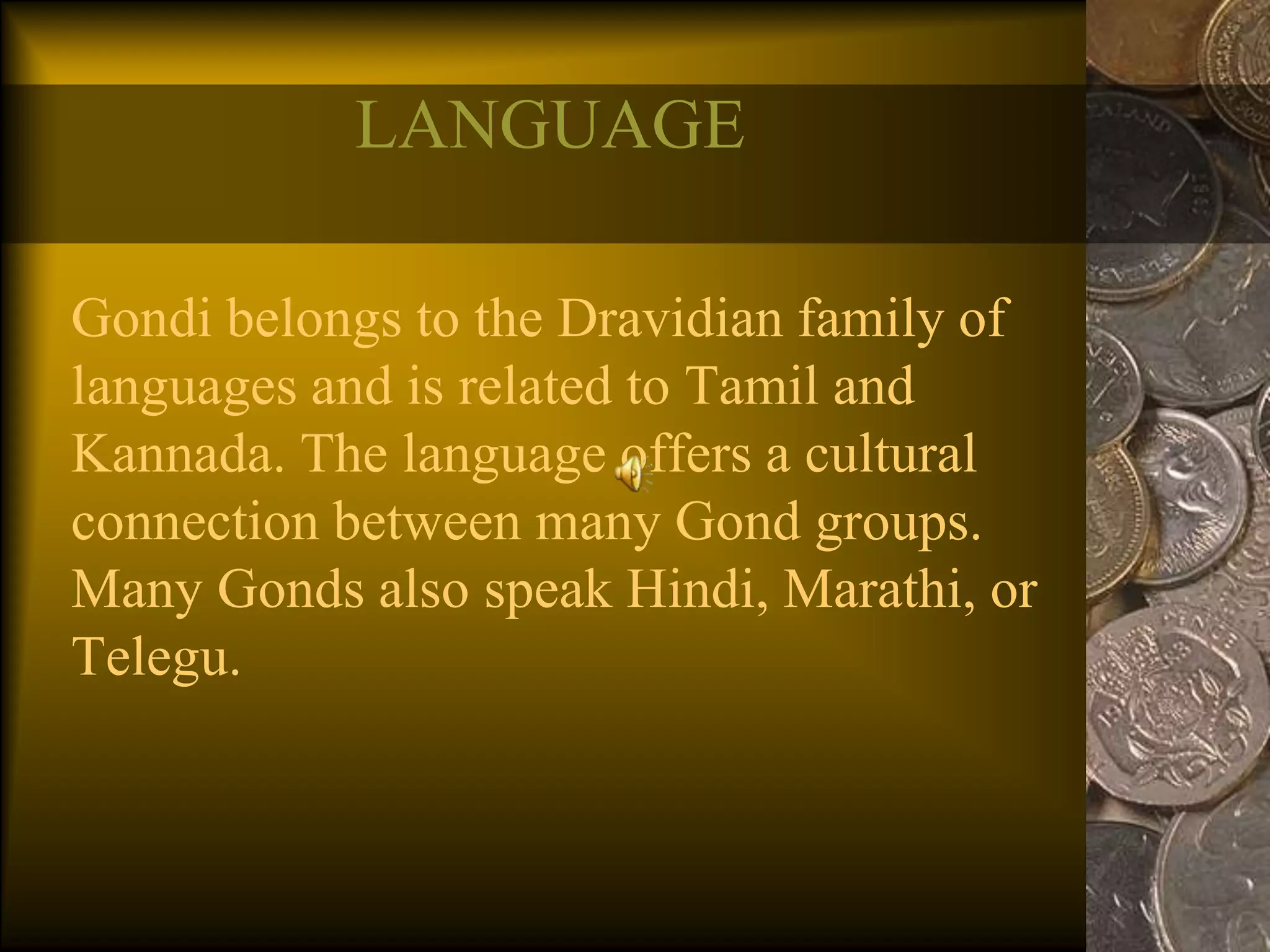 The Gonds Tribe | PPTX