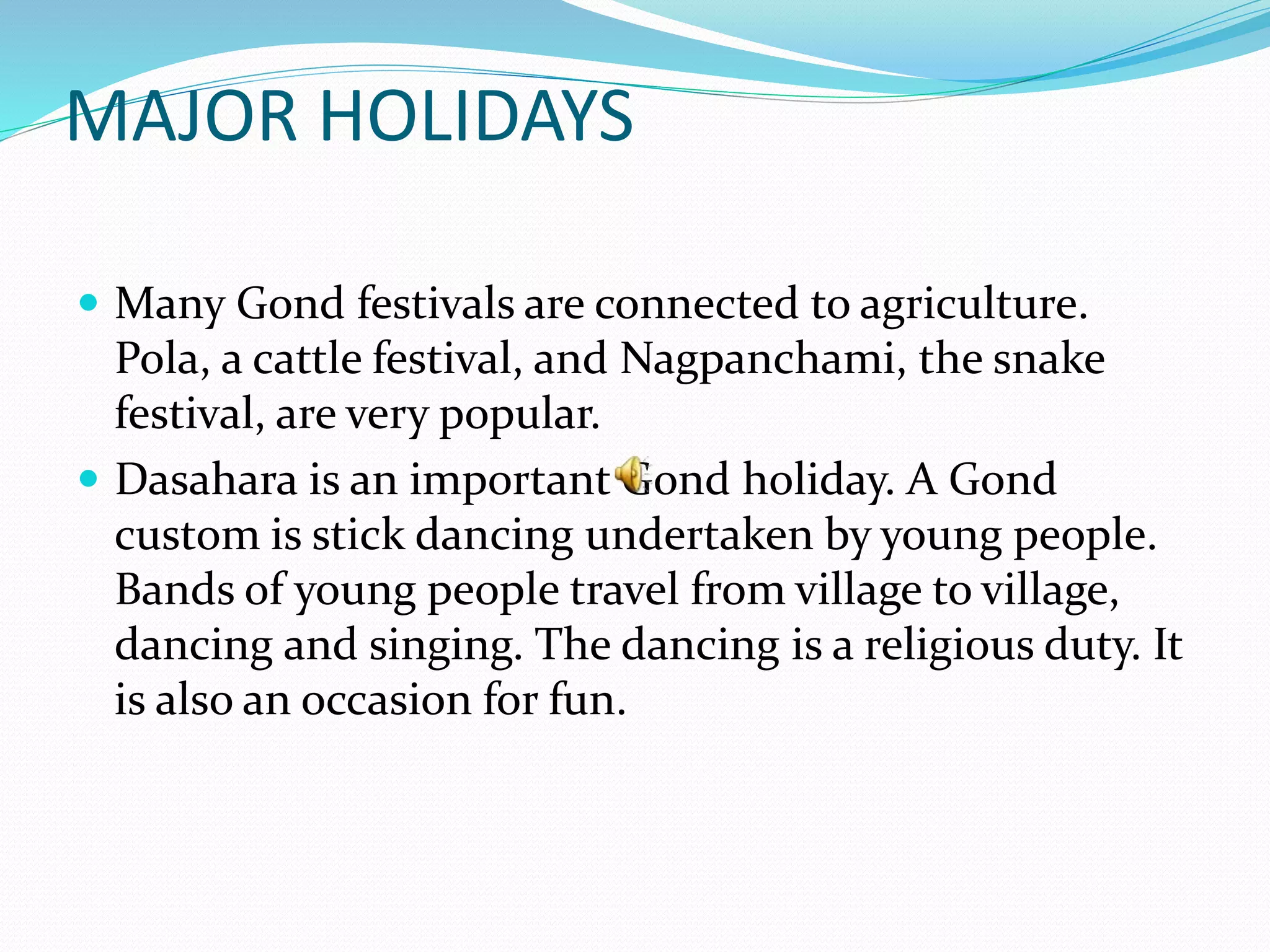 The Gonds Tribe | PPTX