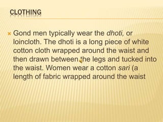 The Gonds Tribe | PPTX