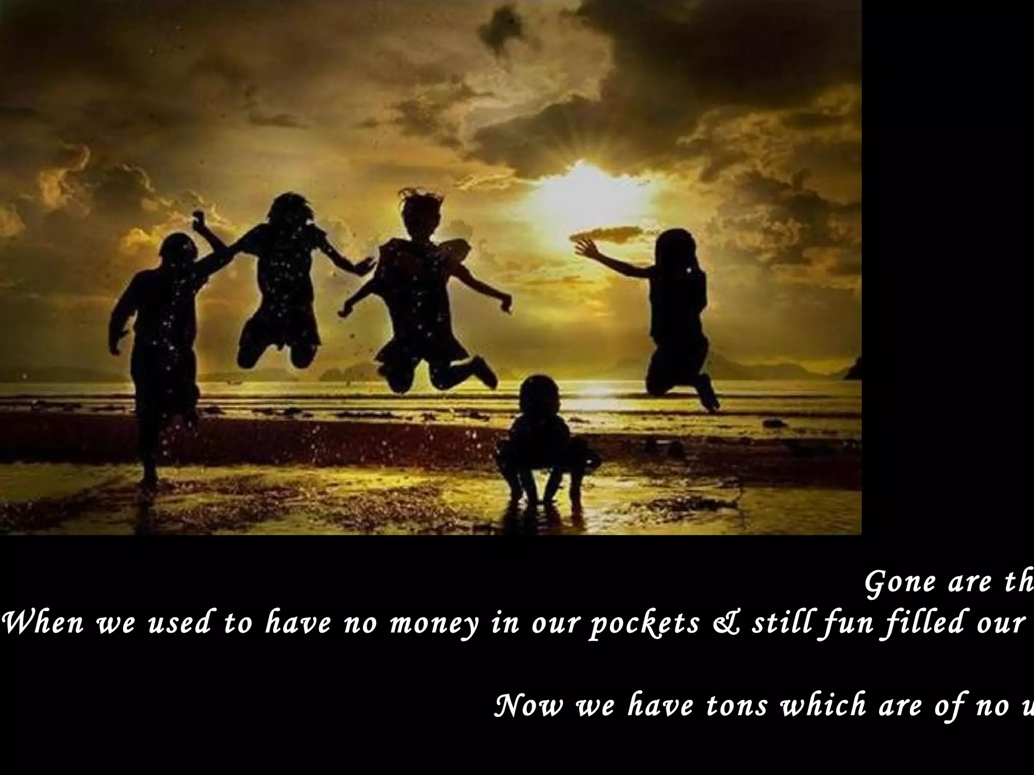 gone are the days | PPS