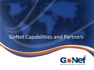 GoNet USA Capabilities And Partners Glimpse | PPT