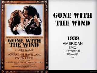 Gone with the wind | PPT