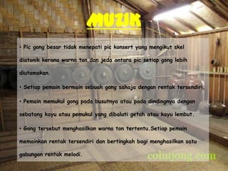 Muzik KBSM Ting.2_Gong Besar Sarawak | PPTX