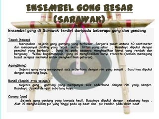 Muzik KBSM Ting.2_Gong Besar Sarawak | PPTX