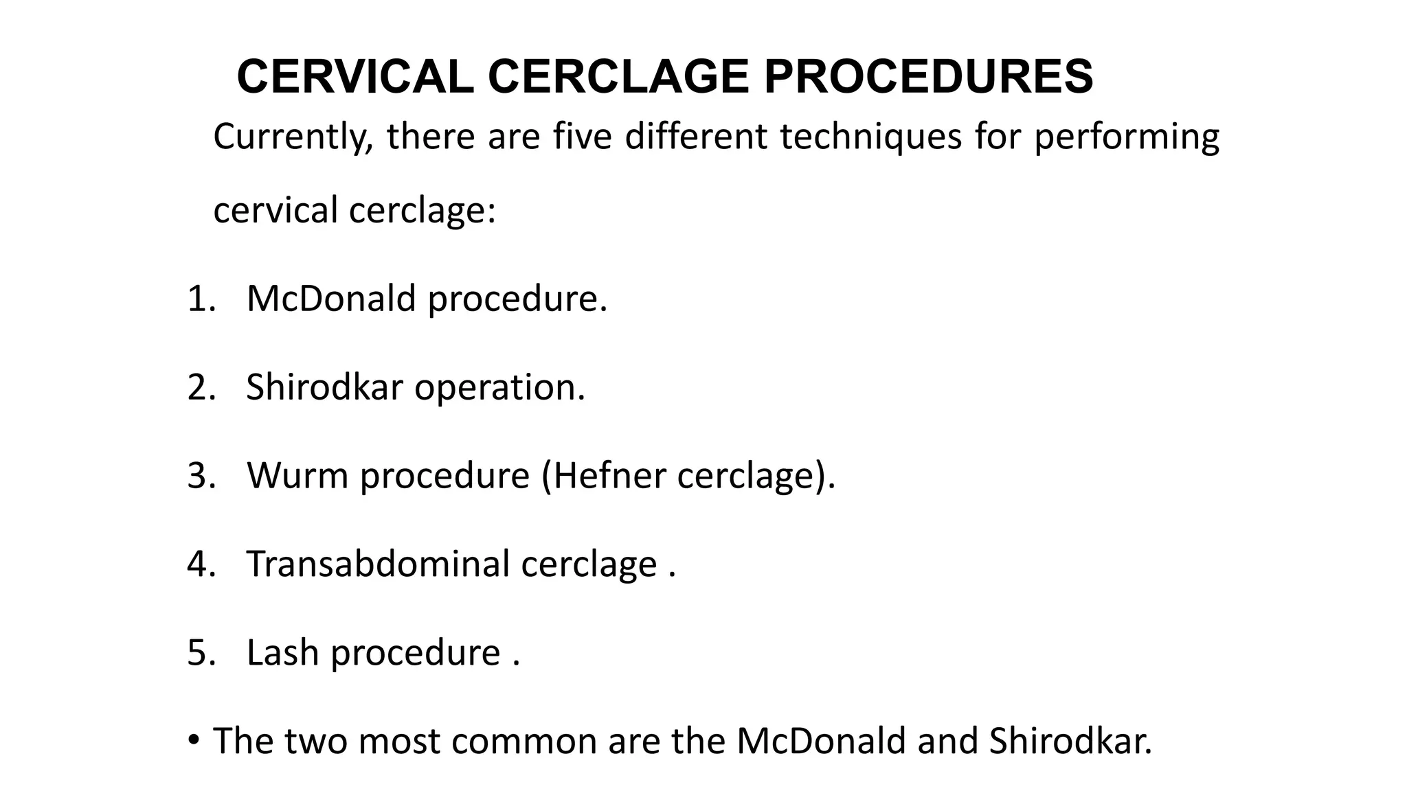 Management of Cervical Incompetence | PPTX