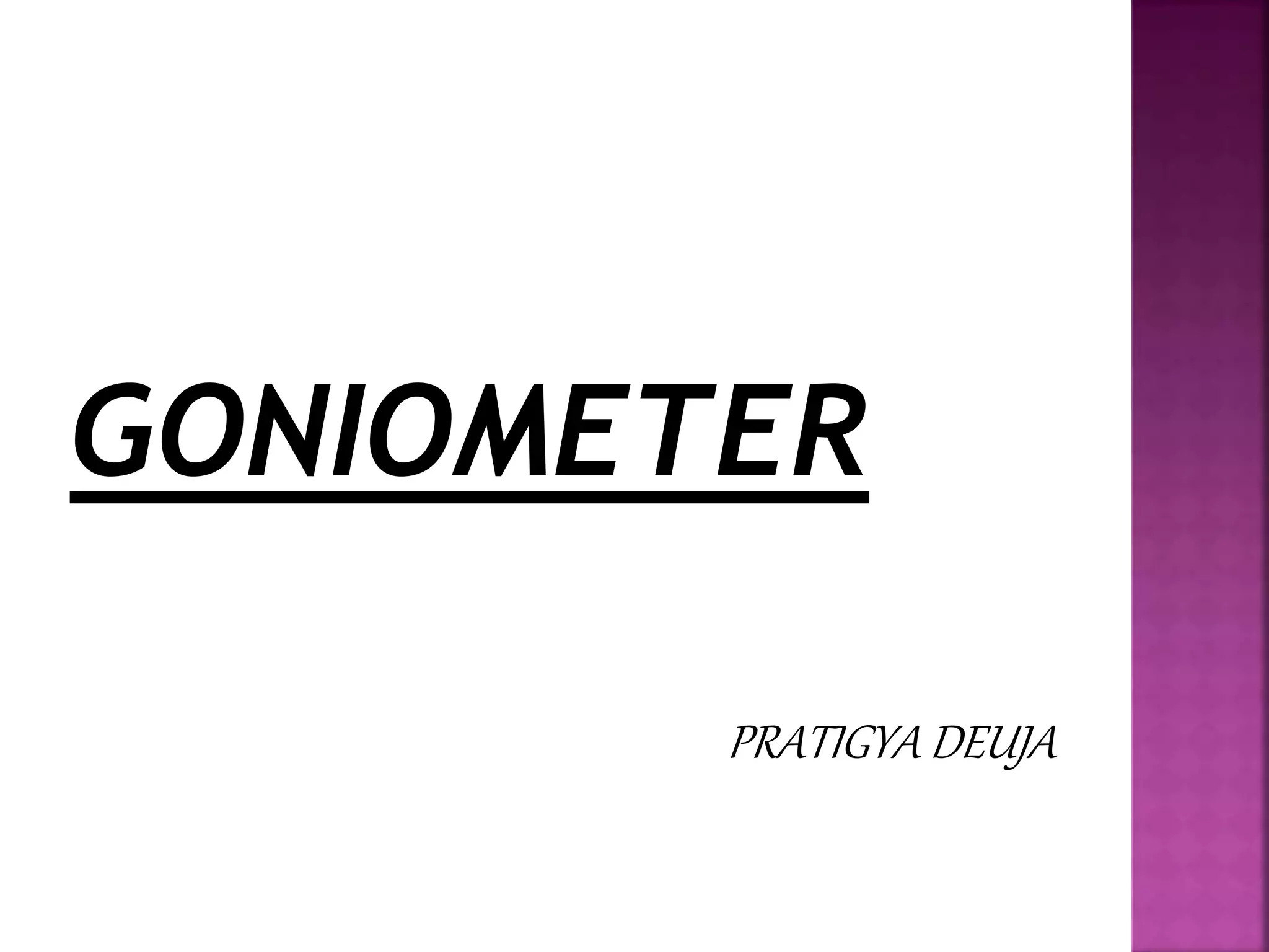 Goniometer | PPTX