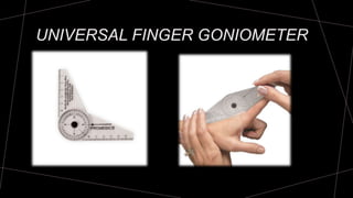 Goniometry for Wrist & Fingers | PPTX
