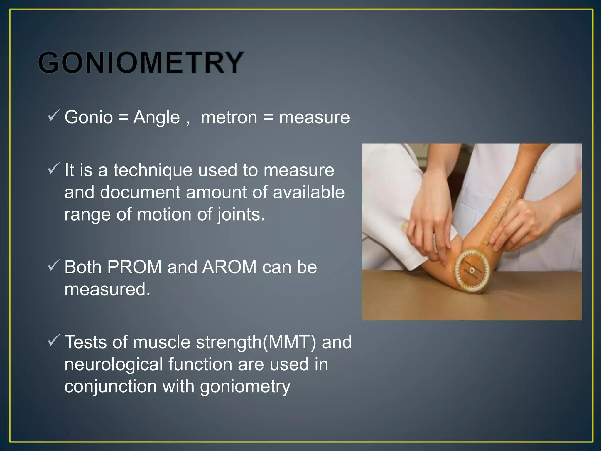 Goniometry | PPTX