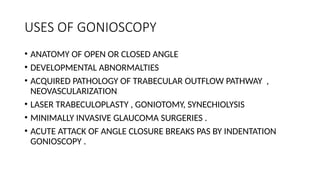 GONIOSCOPY AND ANATOMY OF ANTERIOR CHAMBER.pptx