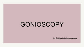 Gonioscopy | PPTX