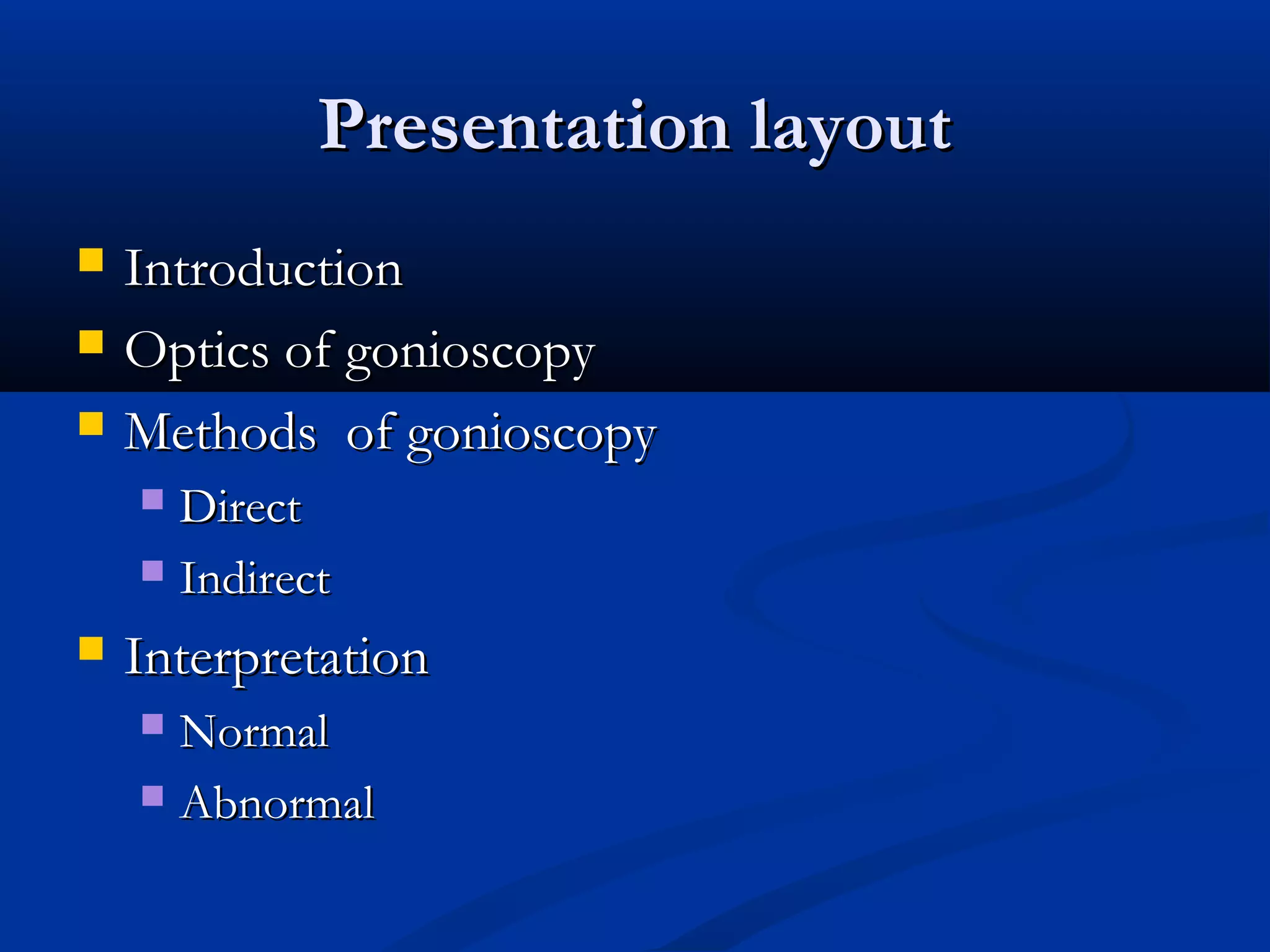 Gonioscopy presentation | PPT