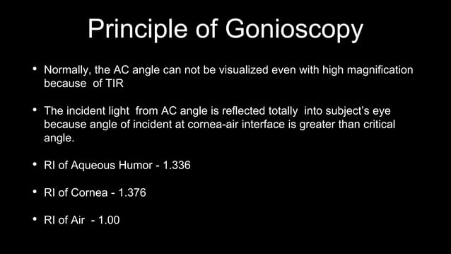 GONIOSCOPY by Dr. ZAW MIN HTET (OPHTHALMOLOGIST) | PPTX | Eye and ...