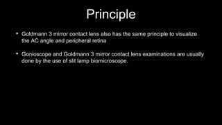 GONIOSCOPY by Dr. ZAW MIN HTET (OPHTHALMOLOGIST) | PPTX | Eye and ...