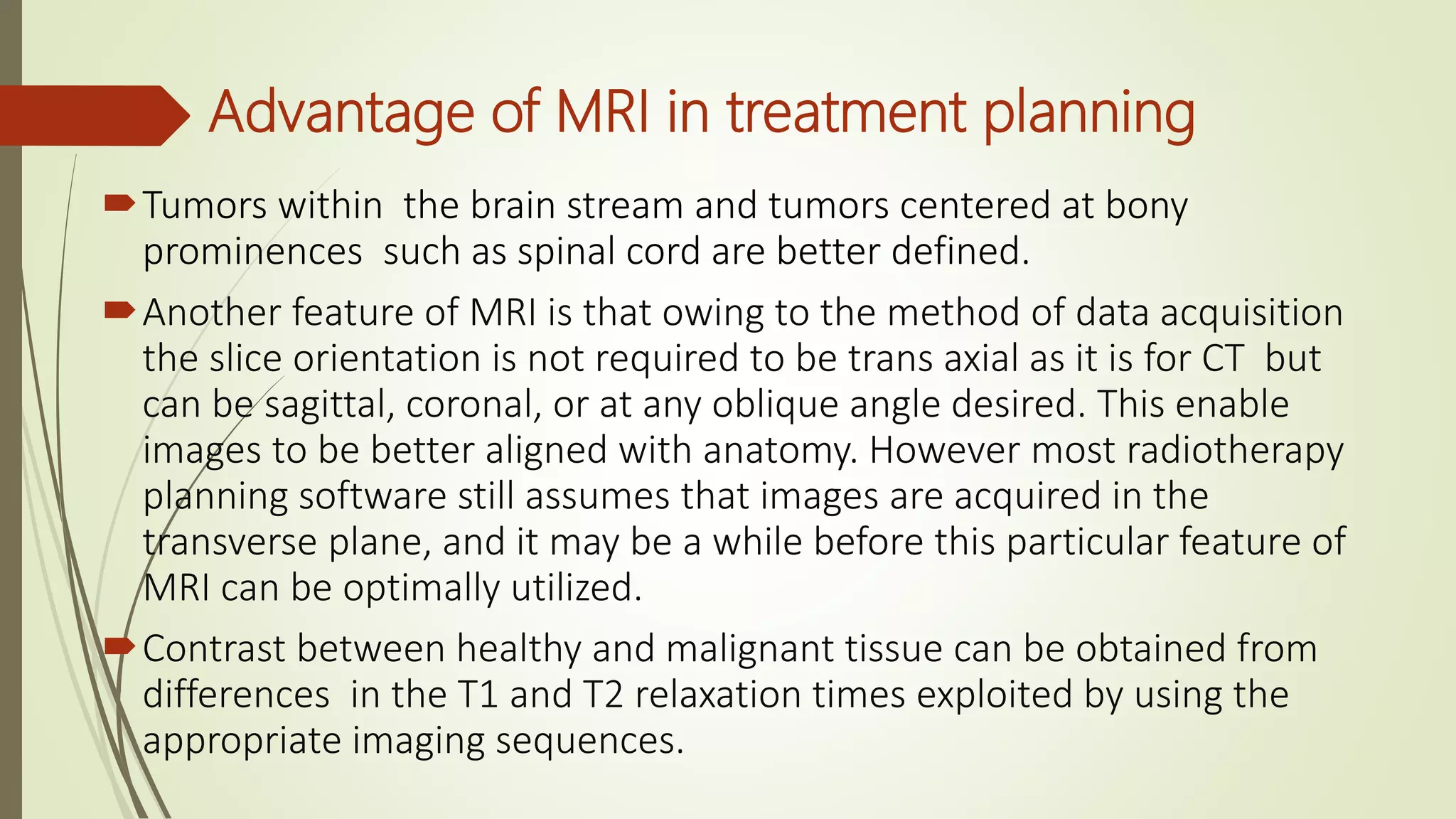 PATIENT DATA ACQUISITION USING MRI IMAGING MODALTIES | PPTX | 3-D ...