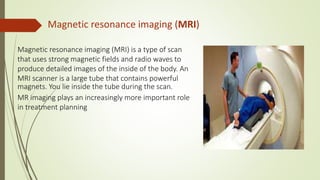 PATIENT DATA ACQUISITION USING MRI IMAGING MODALTIES | PPTX
