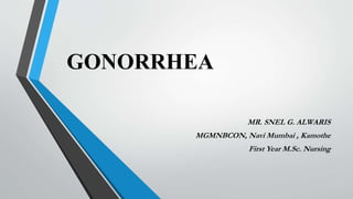 Gonorrhea | PPTX