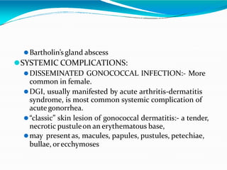 gonorrhoea | PPTX