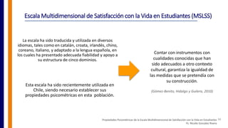 Propiedades Psicométricas de la Escala Multidimensional de Satisfacción ...