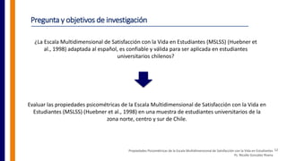 Propiedades Psicométricas de la Escala Multidimensional de Satisfacción ...