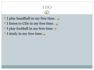 Gonzalezin my free_time | PPT