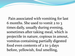 A long case of Gastric Outlet Obstruction | PPTX