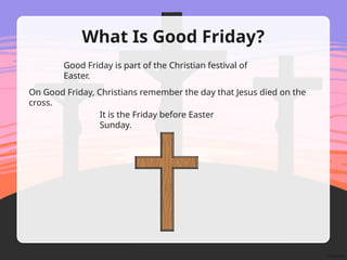 Good Friday Story PowerPoint Presentation | PPTX