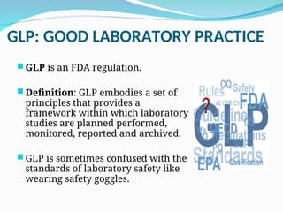 GOOD-LABORATORY-PRACTICES-(GLP) GUIDELINES | PPT