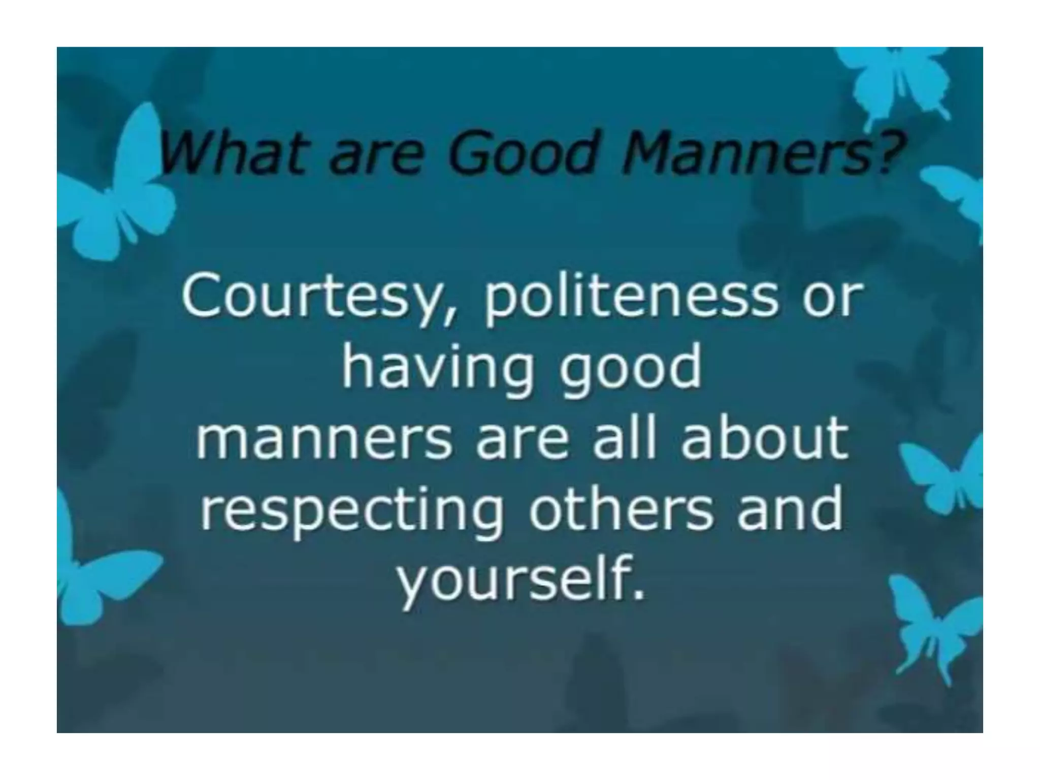 Good Manners | PPT