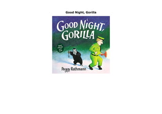 Good Night, Gorilla | PPT