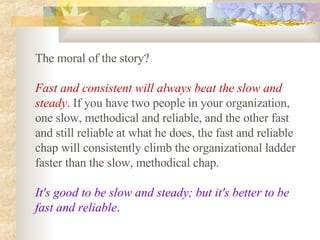 Good old lessons in teamwork from an age-old fable : The Tortoise And ...