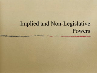 Legislative Powers | PPT