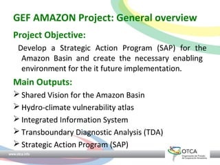 Good practices with legal frameworks: The Experience of the GEF Amazon ...