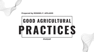 Good Agricultural Practices Presentation PDF.pdf