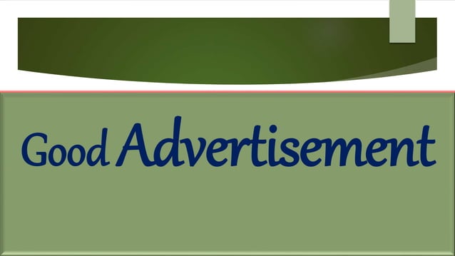 Good and bad ads | PPTX