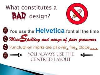 Good V. Bad Graphic Design | PPTX