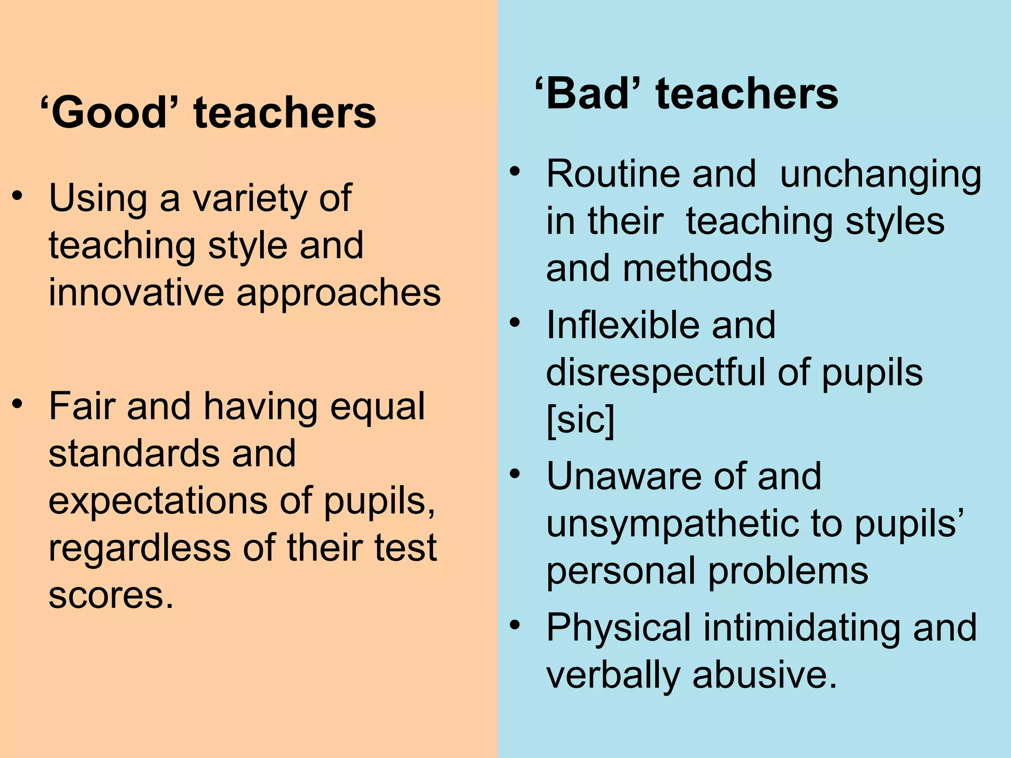 ‘Good’ and ‘bad’ teachers‘good’ and ‘bad’ teachers | PPT