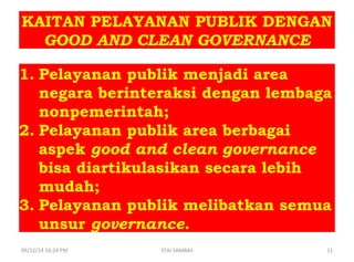 GOOD AND CLEAN GOVERNANCE | PPT