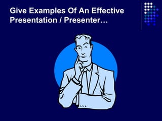 Presentation Techniques | PPT