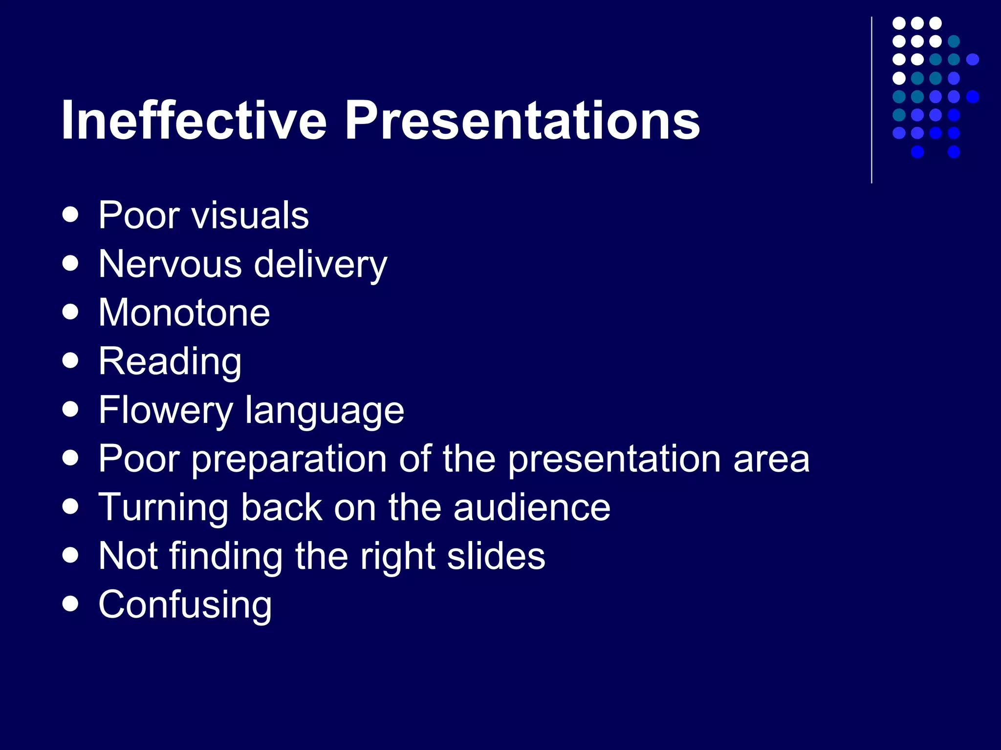 Effective and ineffective presentation techniques | PPT