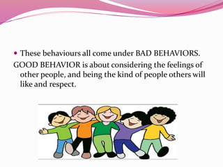 Good Behaviors - Class 2 and 3.pptx