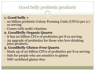 Good Belly Probiotic | PPTX