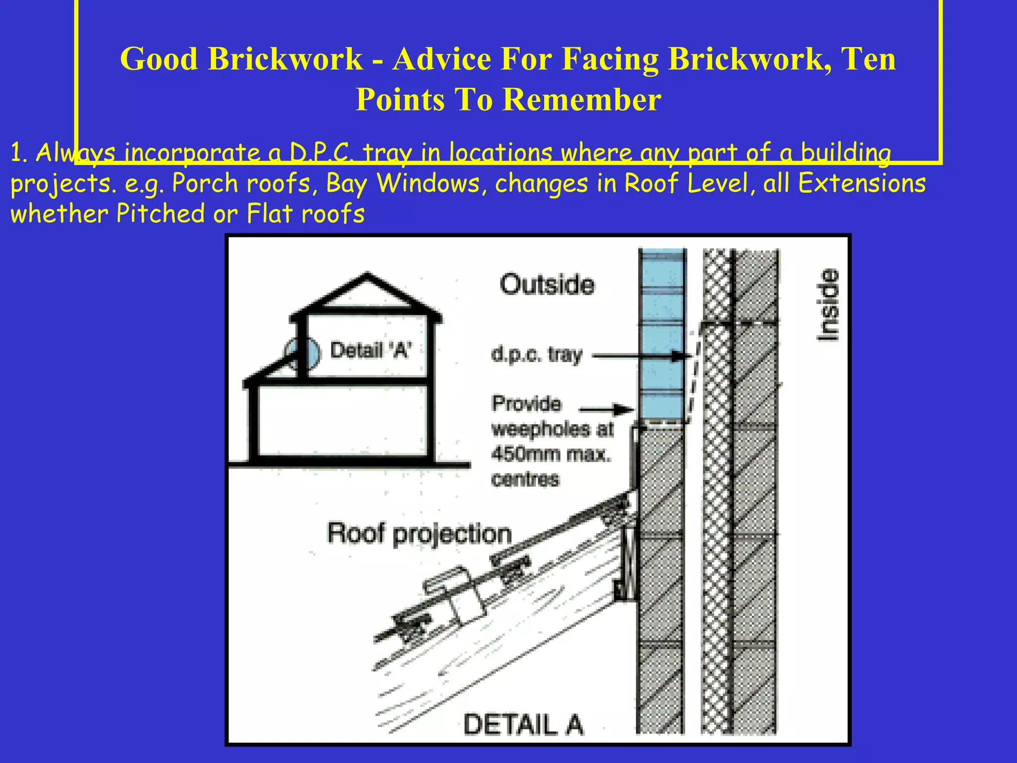 Good Brickwork advice for Facing brickwork, | PPT | Civil Engineering ...