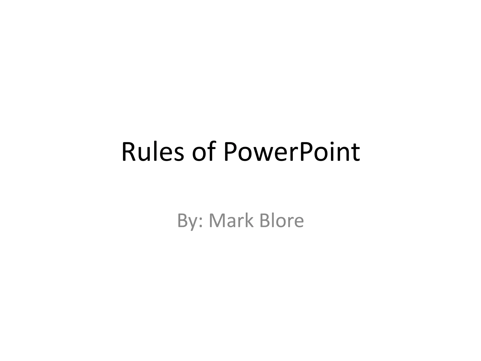 Rules of PowerPoint | PPTX