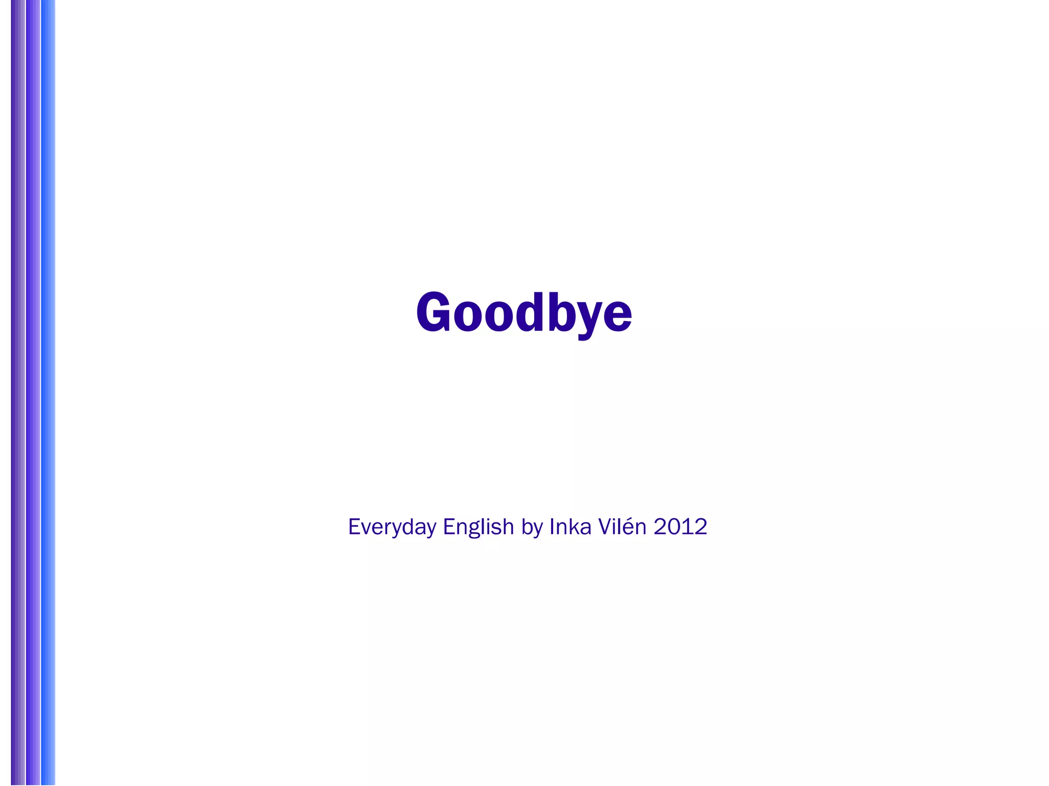Goodbye | PPT